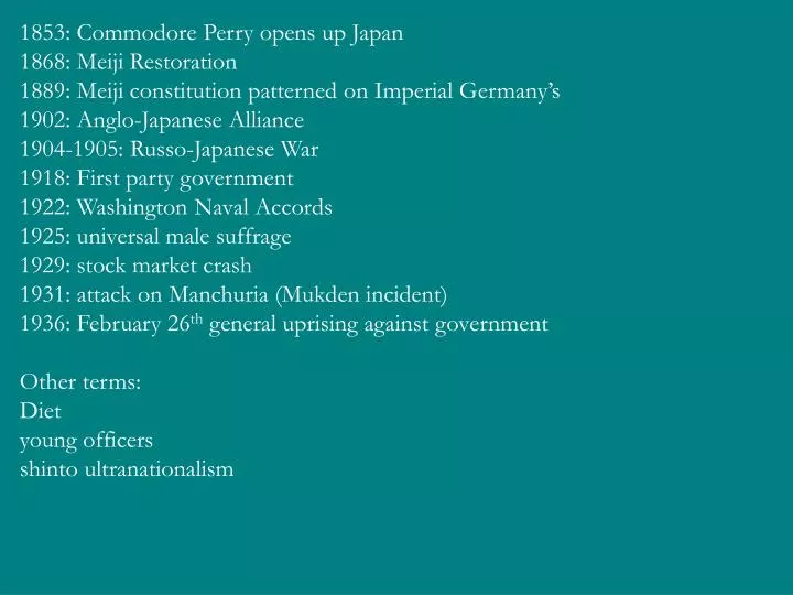 PPT - 1853: Commodore Perry opens up Japan 1868: Meiji Restoration ...