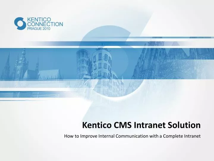 PPT - Kentico CMS Intranet Solution PowerPoint Presentation, free ...