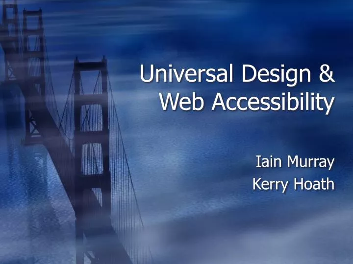 PPT - Universal Design & Web Accessibility PowerPoint Presentation - ID ...