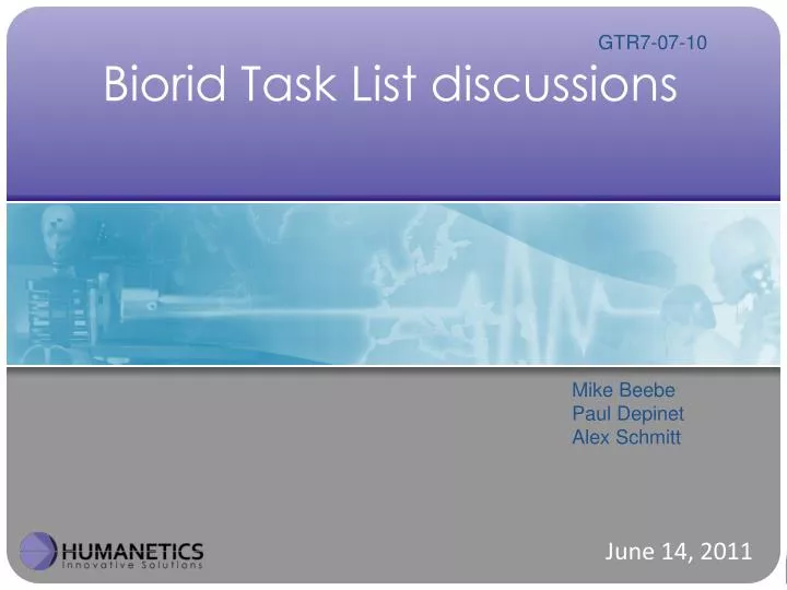 PPT - Biorid Task List discussions PowerPoint Presentation, free ...