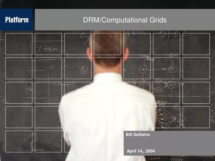 PPT - DRM/Computational Grids PowerPoint Presentation, free download ...