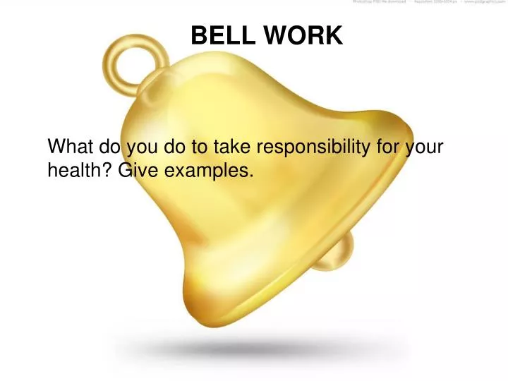PPT - BELL WORK PowerPoint Presentation, free download - ID:2950034