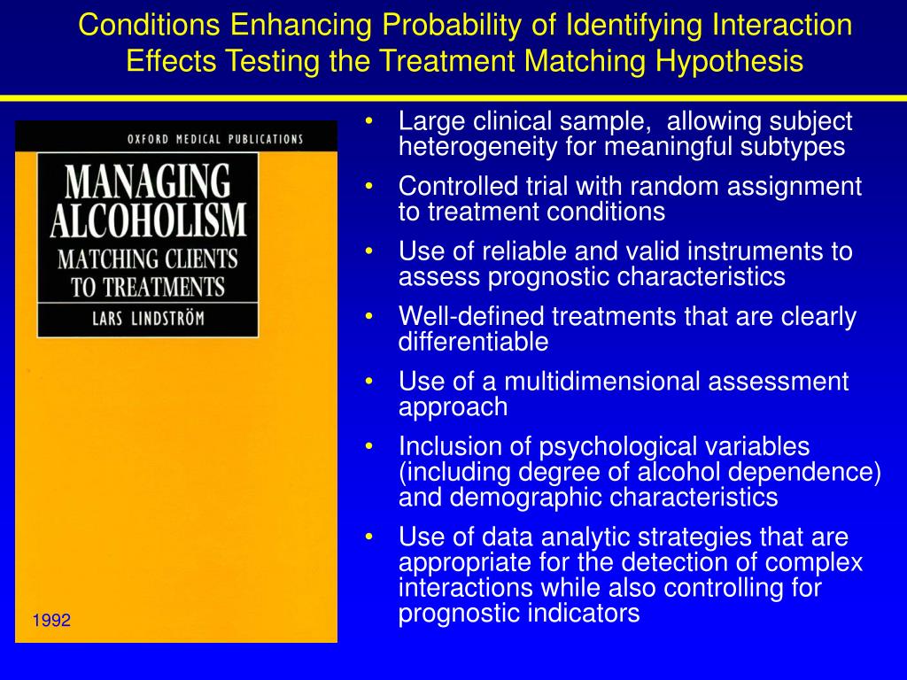 PPT - Alcoholism Treatment Matching: Methodological and Clinical Issues ...