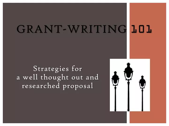PPT - Grant-Writing 101 PowerPoint Presentation, free download - ID:2950141