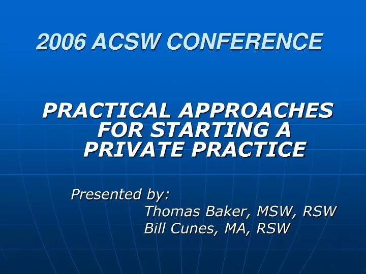 PPT - 2006 ACSW CONFERENCE PowerPoint Presentation, free download - ID ...