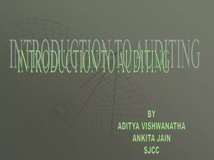 PPT - INTRODUCTION TO AUDITING PowerPoint Presentation, free download ...