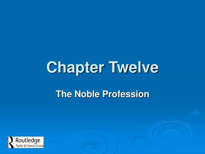 PPT - Chapter Twelve PowerPoint Presentation, free download - ID:2951671