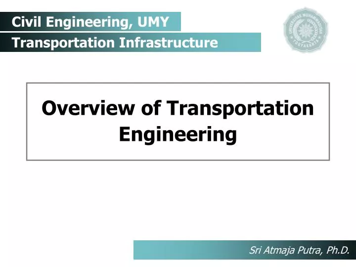 PPT - Overview of Transportation Engineering PowerPoint Presentation ...
