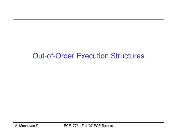Ppt Out Of Order Execution Structures Powerpoint Presentation Free 7732