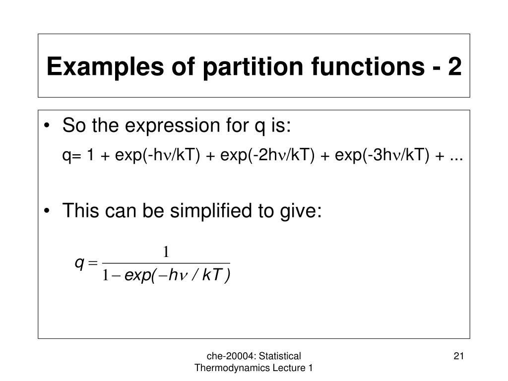 PPT - CHE-20004: PHYSICAL CHEMISTRY STATISTICAL THERMODYNAMICS: LECTURE ...