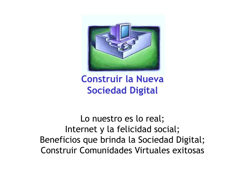PPT - Comunidades Virtuales Internet y su impacto en la sociedad ...