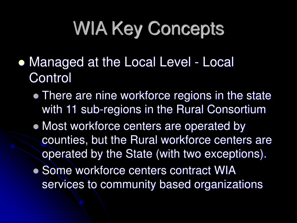 PPT - WIA and Colorado’s Workforce Centers PowerPoint Presentation ...