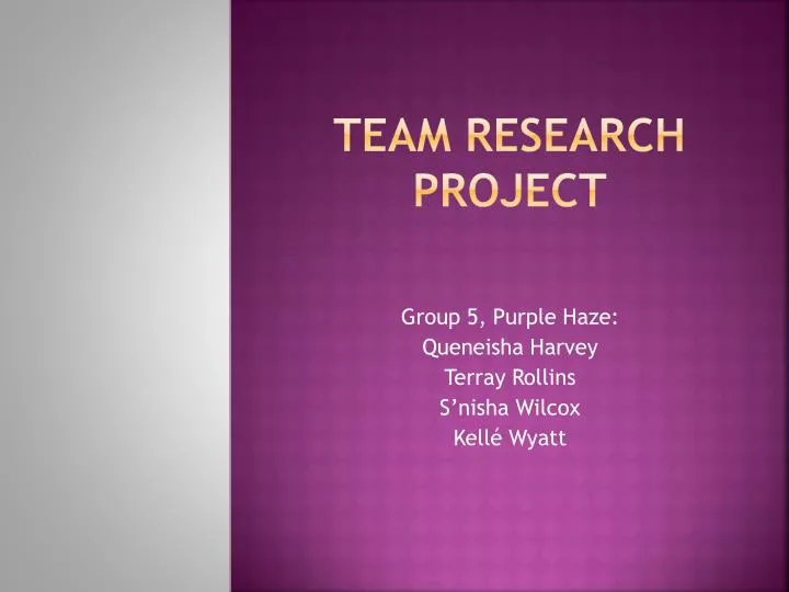 PPT - Team research project PowerPoint Presentation, free download - ID ...