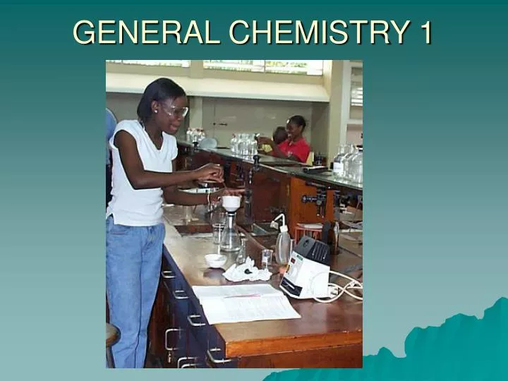 PPT - GENERAL CHEMISTRY 1 PowerPoint Presentation, free download - ID ...