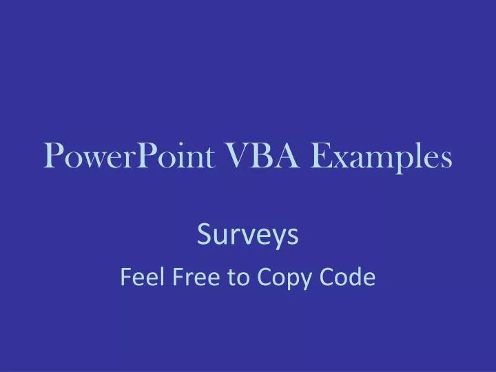 PPT - PowerPoint VBA Examples PowerPoint Presentation, free download - ID:2953764