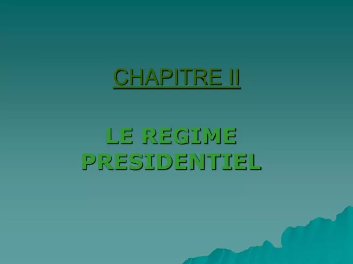 PPT - CHAPITRE II PowerPoint Presentation, free download - ID:2954298
