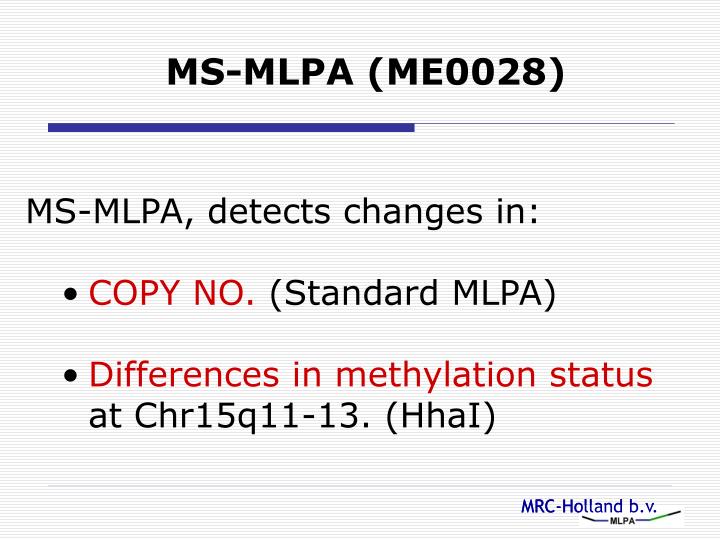 PPT - MS-MLPA Methylation Specific Multiplex Ligation Probe ...