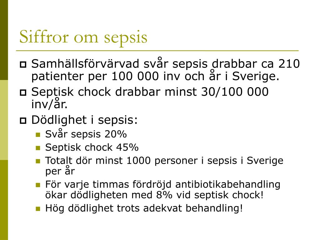 PPT - Samhällsförvärvad sepsis, svår sepsis och septisk chock ...