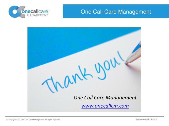 PPT - What is One Call Care Management? PowerPoint Presentation - ID ...