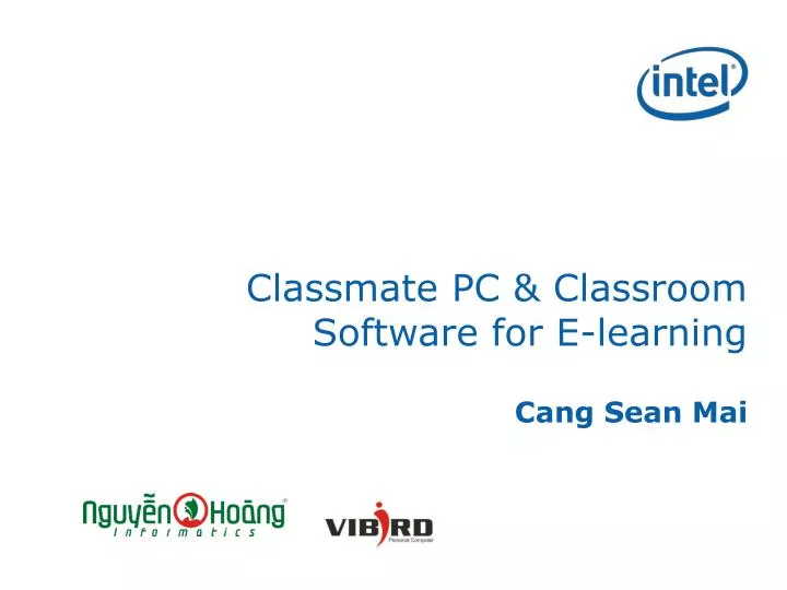PPT - Classmate PC & Classroom Software for E-learning PowerPoint ...