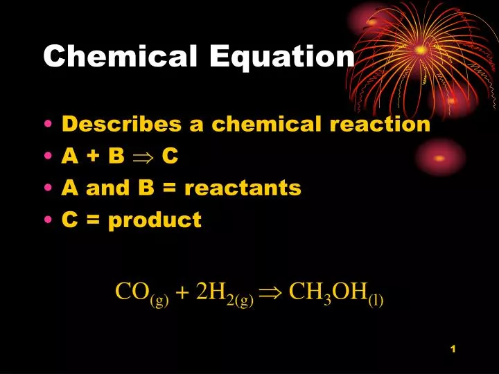 PPT - Chemical Equation PowerPoint Presentation, free download - ID:2957224