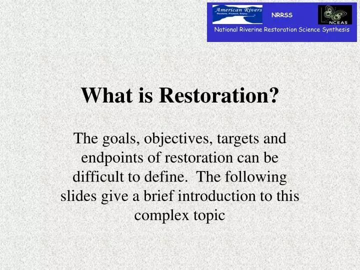 PPT - What is Restoration? PowerPoint Presentation, free download - ID ...