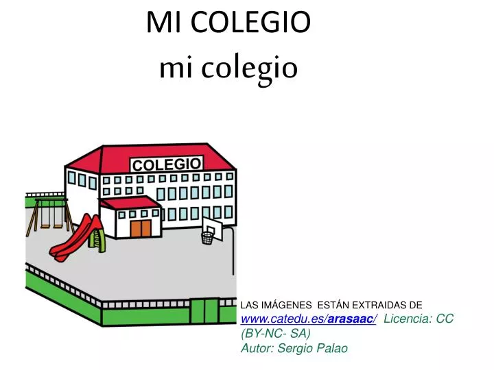 PPT - MI COLEGIO mi colegio PowerPoint Presentation, free download - ID ...