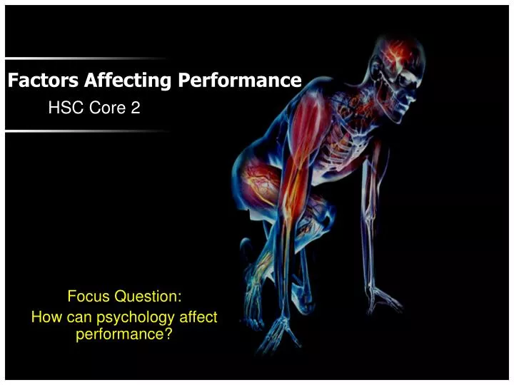 PPT - Factors Affecting Performance PowerPoint Presentation, free ...