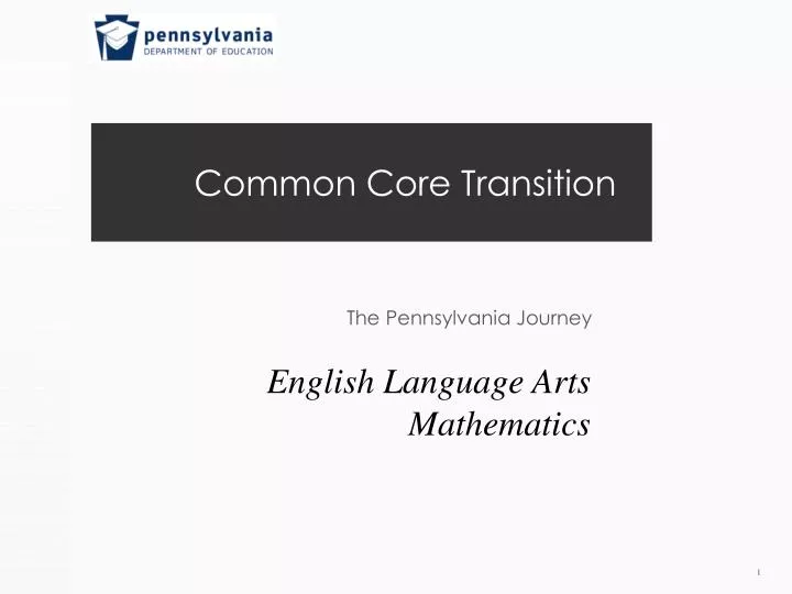 PPT - Common Core Transition PowerPoint Presentation, free download ...