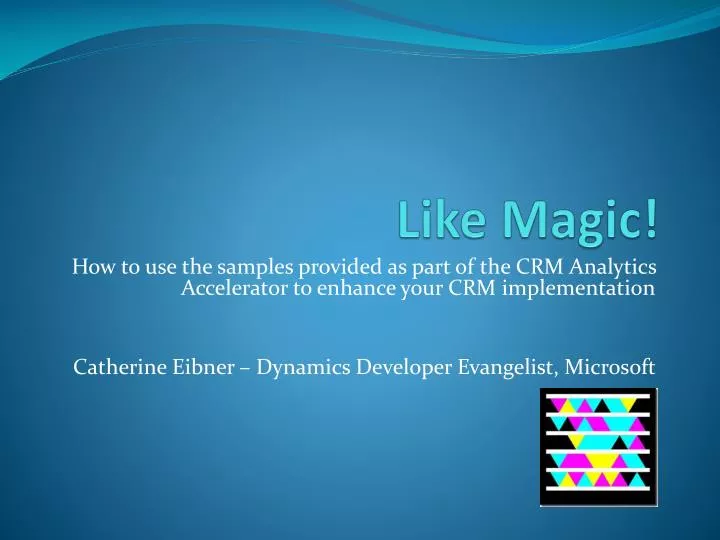 PPT - Like Magic! PowerPoint Presentation, free download - ID:2960771