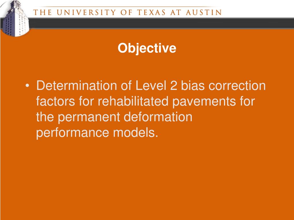 PPT - Dr. Jorge A. Prozzi The University of Texas at Austin Valparaiso ...