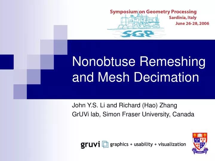 PPT - Nonobtuse Remeshing and Mesh Decimation PowerPoint Presentation ...