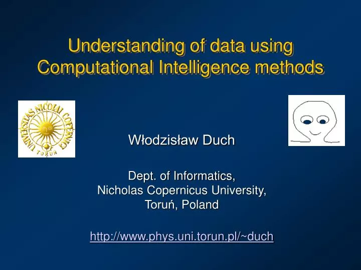 Ppt Understanding Of Data Using Computational Intelligence Methods