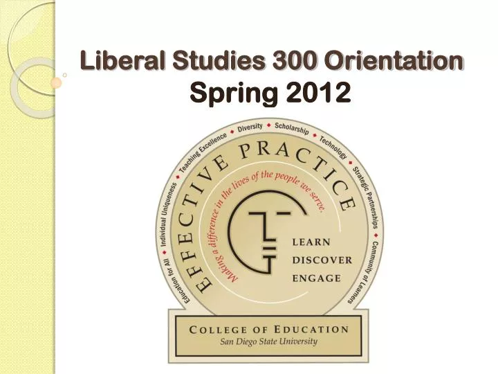 PPT - Liberal Studies 300 Orientation PowerPoint Presentation, free ...