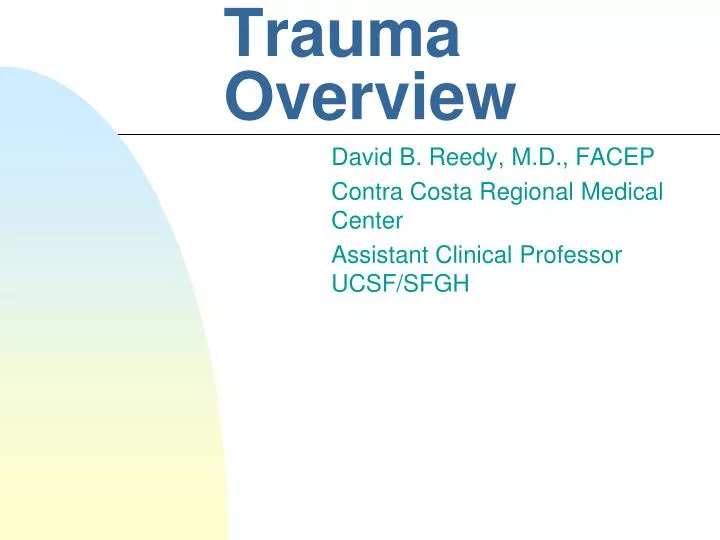 PPT - Trauma Overview PowerPoint Presentation, free download - ID:2961573