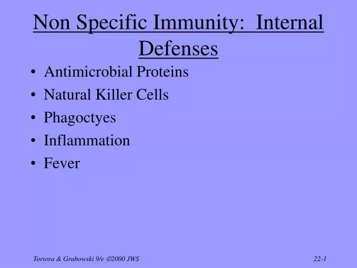 PPT - Non Specific Immunity: Internal Defenses PowerPoint Presentation ...