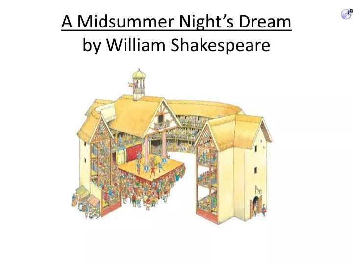PPT - A Midsummer Night’s Dream by William Shakespeare PowerPoint ...