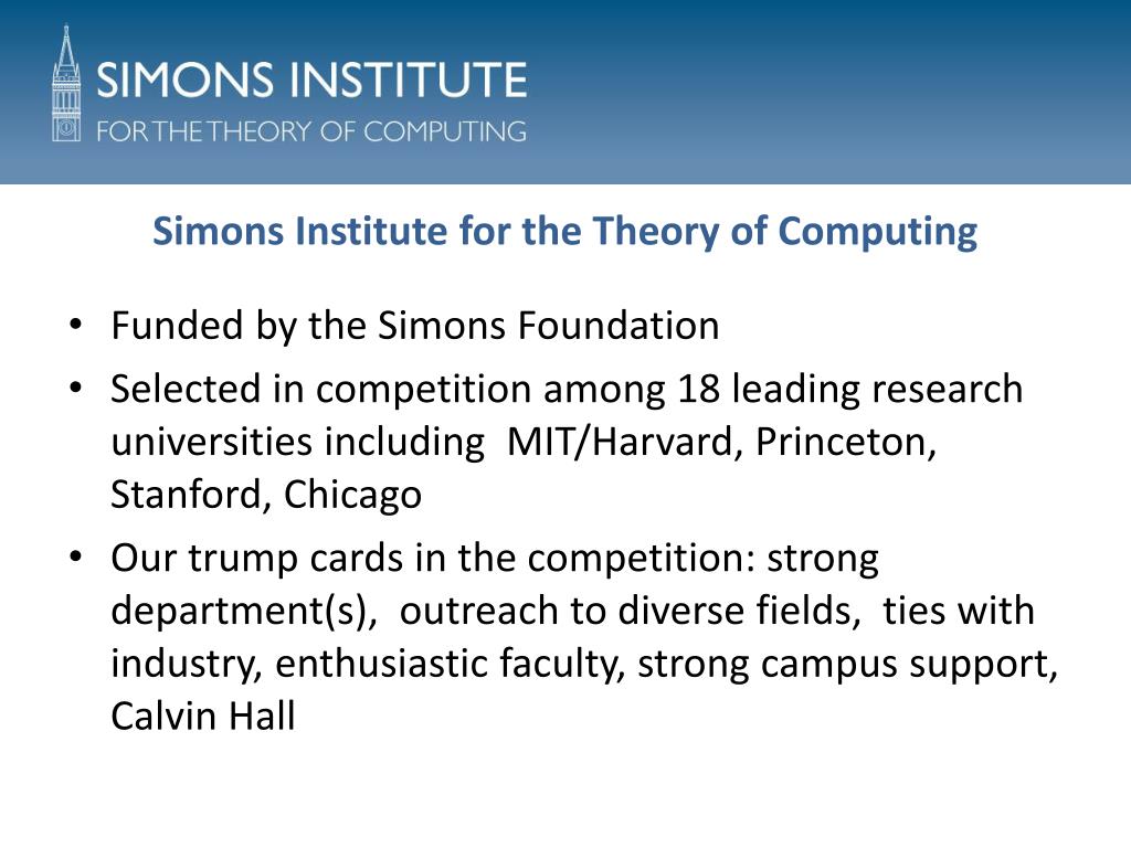 Ppt Simons Institute For The Theory Of Computing Powerpoint