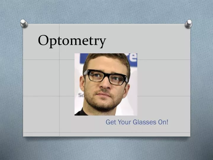 PPT - Optometry PowerPoint Presentation, free download - ID:2963807