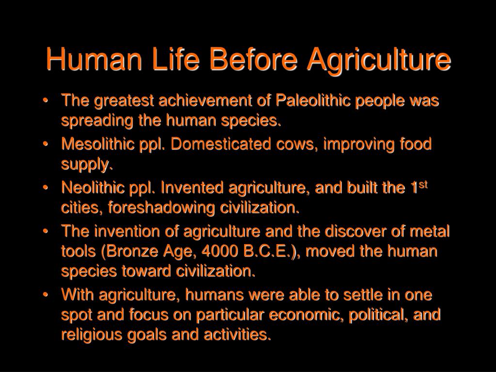 PPT - Ancient Civs : From Agriculture to 1 st River Valley Civs ...