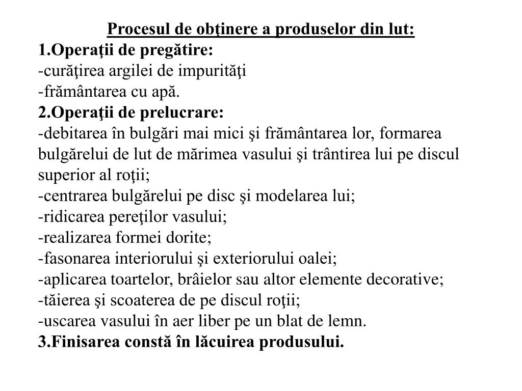 PPT - Realizarea produselor din lut ceramica PowerPoint Presentation ...