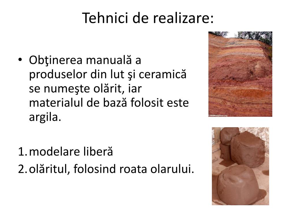 PPT - Realizarea produselor din lut ceramica PowerPoint Presentation ...