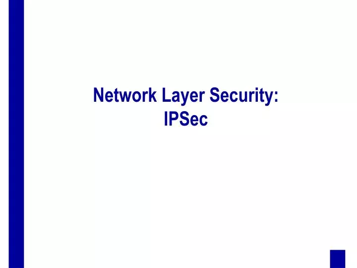 Ppt Network Layer Security Ipsec Powerpoint Presentation Free Download Id 2964515
