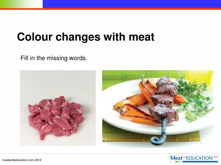 PPT - Colour changes with meat PowerPoint Presentation, free download ...