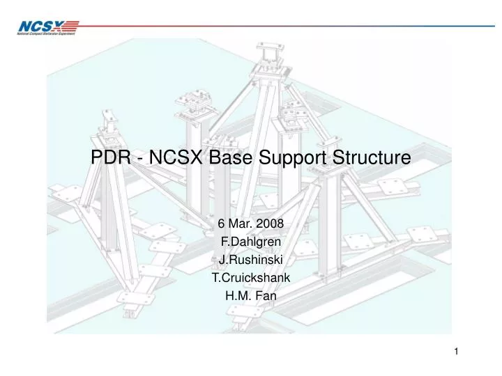 PPT - PDR - NCSX Base Support Structure PowerPoint Presentation, free ...