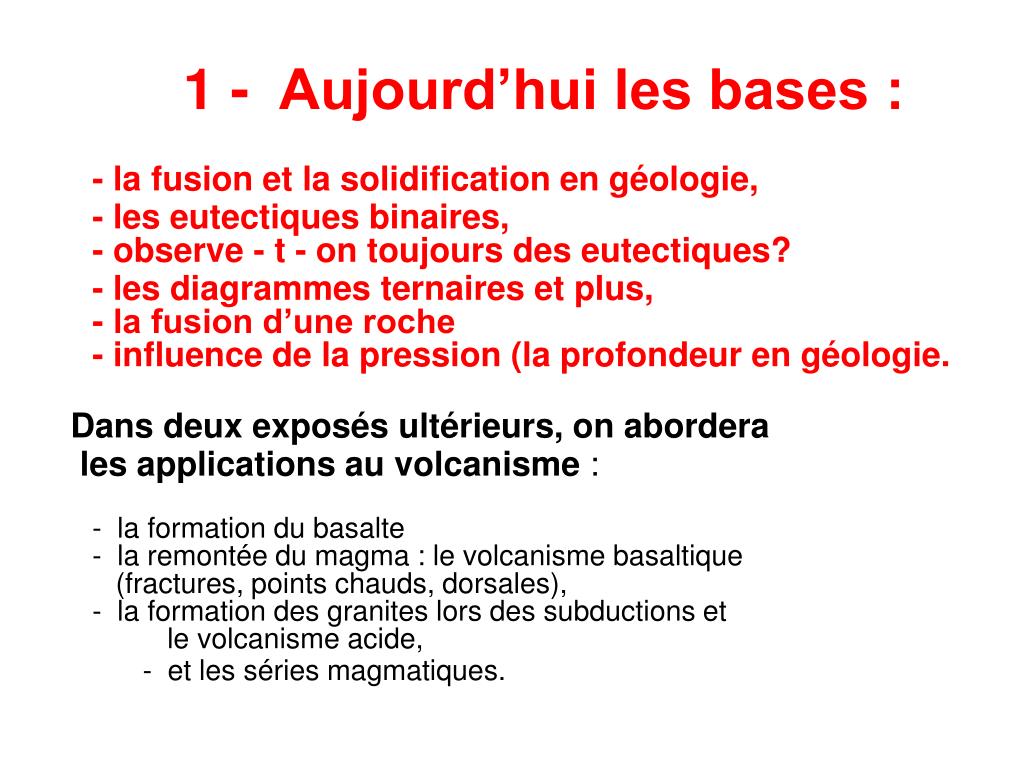 PPT - Le magmatisme : comment fondent et se solidifient les roches ...