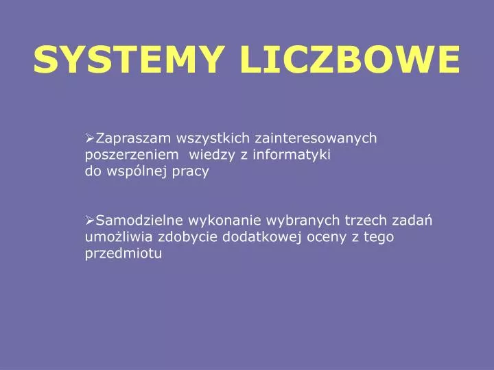 PPT - SYSTEMY LICZBOWE PowerPoint Presentation, free download - ID:2967678