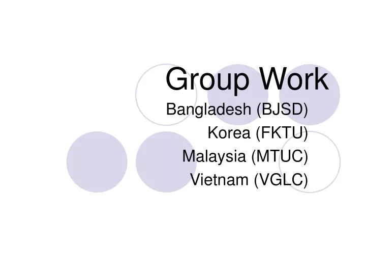 PPT - Group Work PowerPoint Presentation, free download - ID:2967925