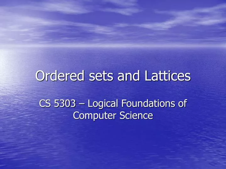 PPT - Ordered sets and Lattices PowerPoint Presentation, free download - ID:2968476