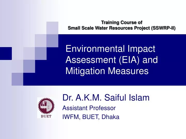 PPT - Environmental Impact Assessment (EIA) and Mitigation Measures PowerPoint Presentation - ID ...